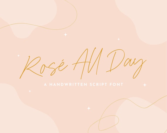 Rosé All Day Script Font Handwritten Font Handwriting - Etsy