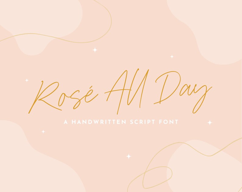 Rosé All Day Script Font - Handwritten Font - Handwriting Fonts Modern ...