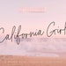Handwritten Fonts Script Font - California Girl - Modern Fonts ...