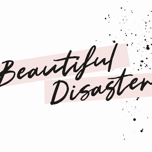 Brush Script Font - Beautiful Disaster Font - Modern Fonts - Font ...