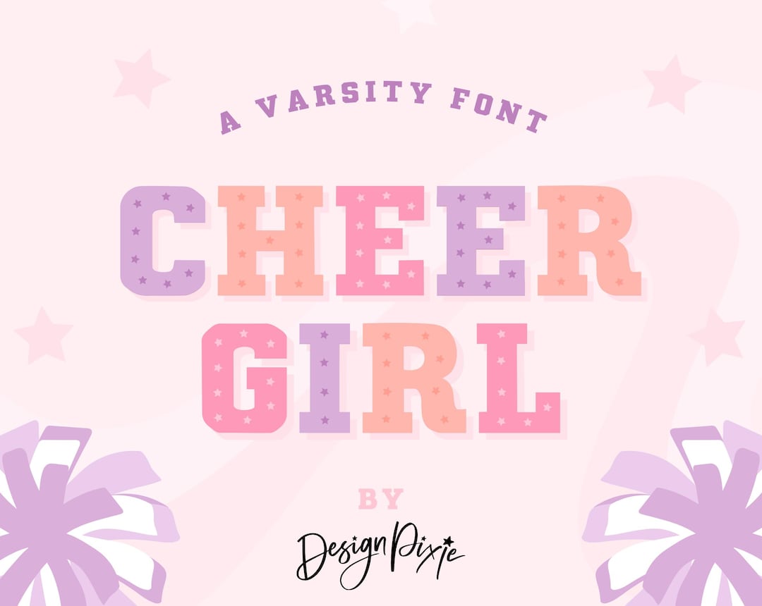 Cheer Girl Varsity Font - Sporty Block Letters With Stars - College ...