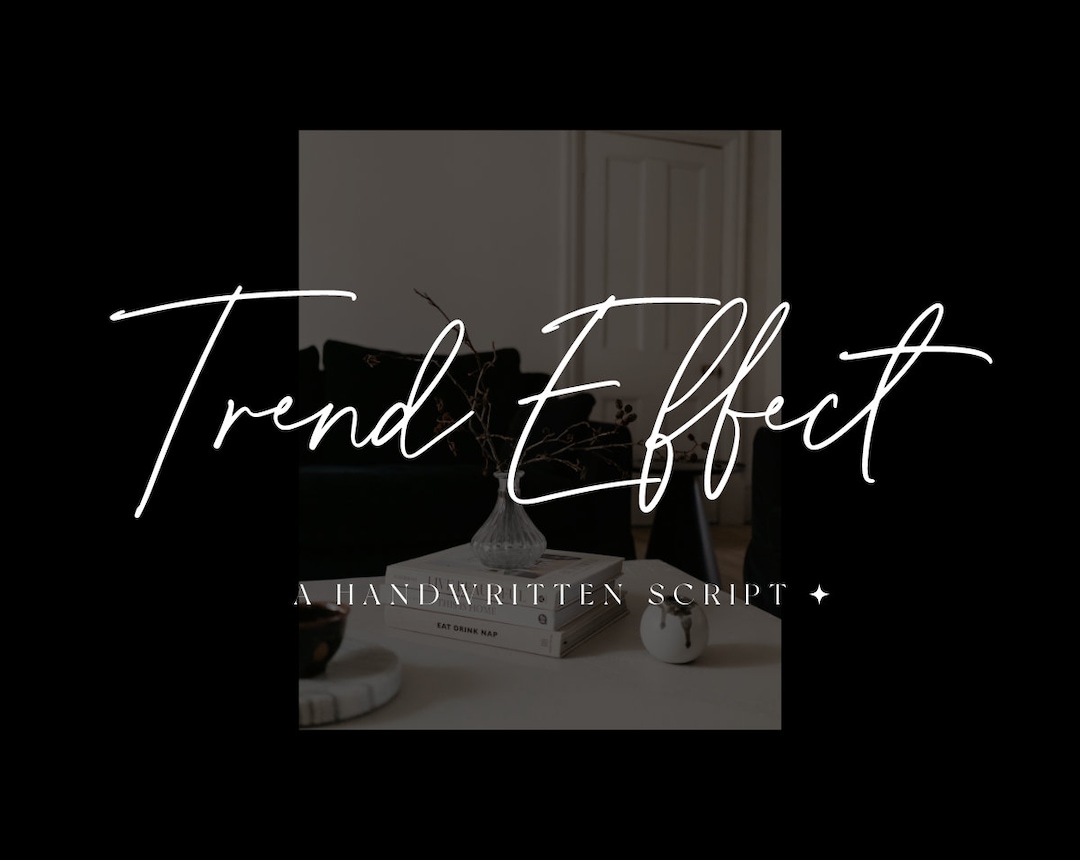 Trend Effect Script Font - Handwritten Font - Modern Calligraphy ...