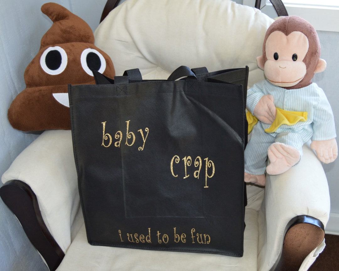 Baby Crap-i Used to Be Fun Baby Jumbo Tote/diaper Bag - Etsy
