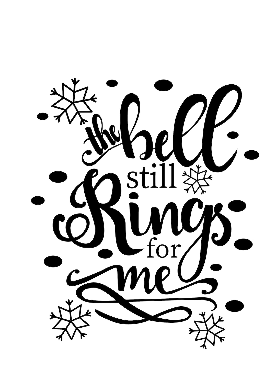 The Bell Still Rings for Me Svg, Png and Jpeg DESIGN - Etsy