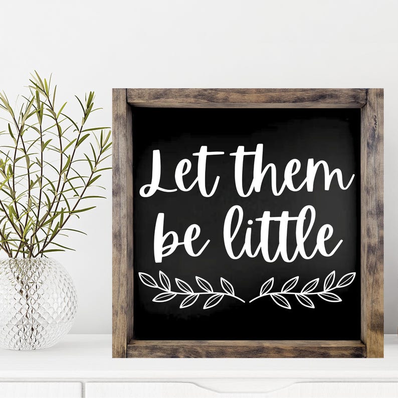 Let Them Be Little | Wood Sign With Frame | Nursery Decor | Daily ...
