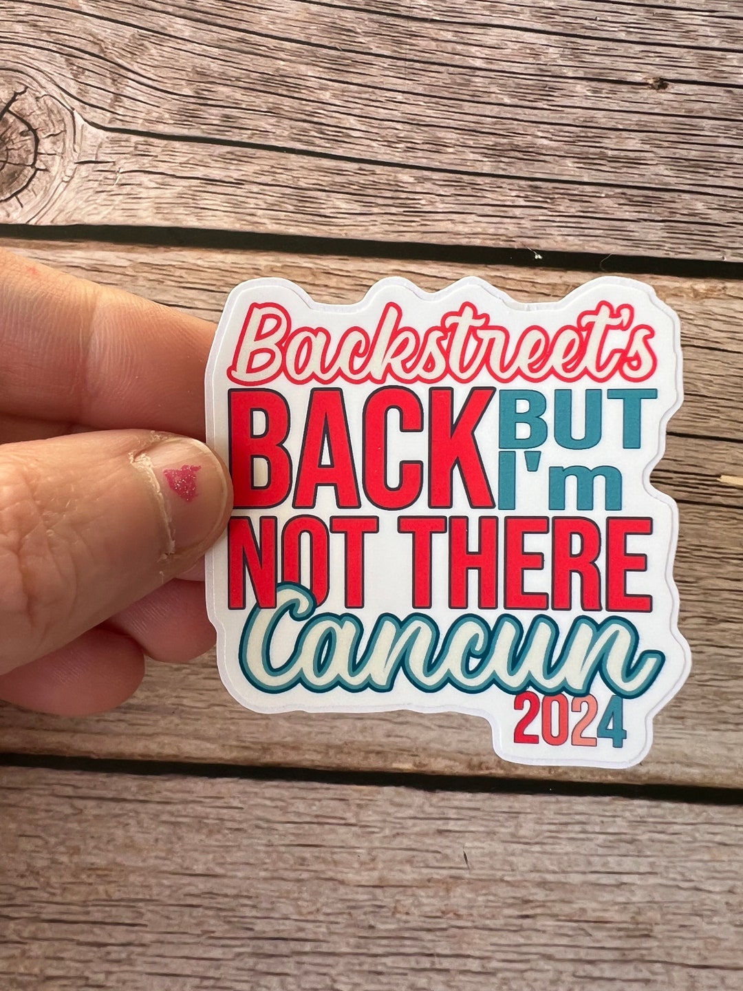 Backstreet Boys Cancun Sticker, Backstreets Back, Boy Band Sticker ...