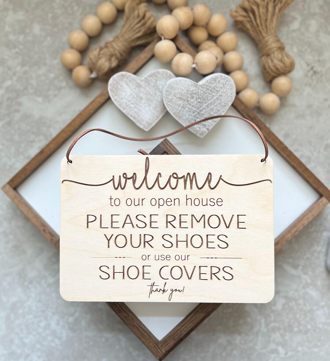 Welcome to Our Open House Sign | Please Remove or Cover Shoes Sign ...