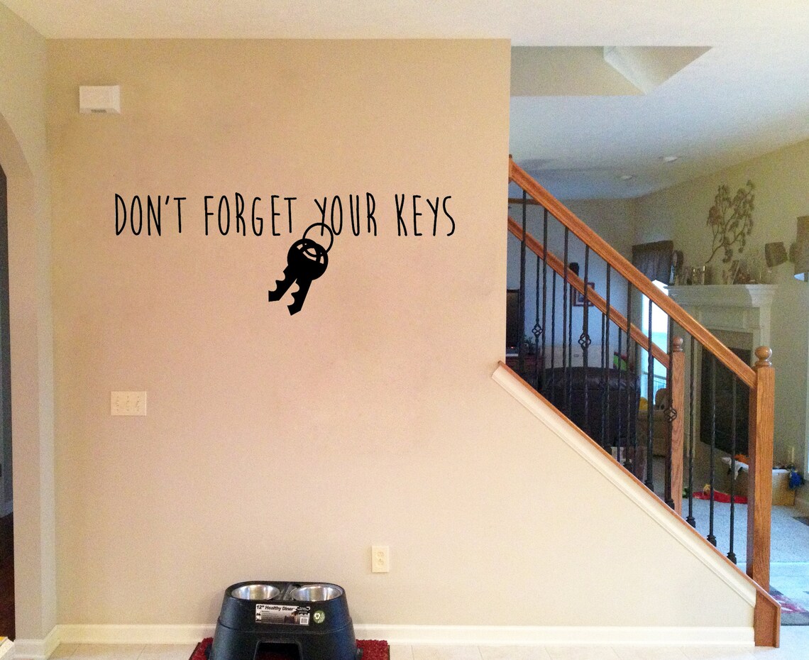 Don't Forget Your Keys Wall Sticker, Home Decor, Living Room Wall Art ...