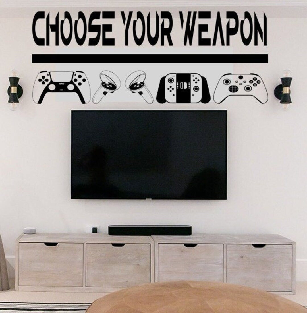 Choose Your Weapon Video Game Wall Decal Sticker for Game Room or Man ... Choose Your Weapon Video Game Wall Decal Sticker for Game Room or Man ...