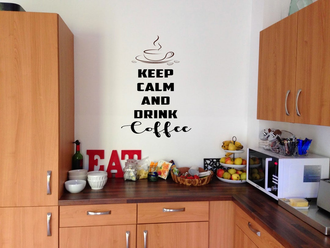 Keep Calm and Drink Coffee Vinyl Wall Decal Sticker Coffee - Etsy