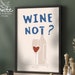 Wine Time Finally Trendy Wall Art, Wine Poster, Kitchen Poster Wall Art ...