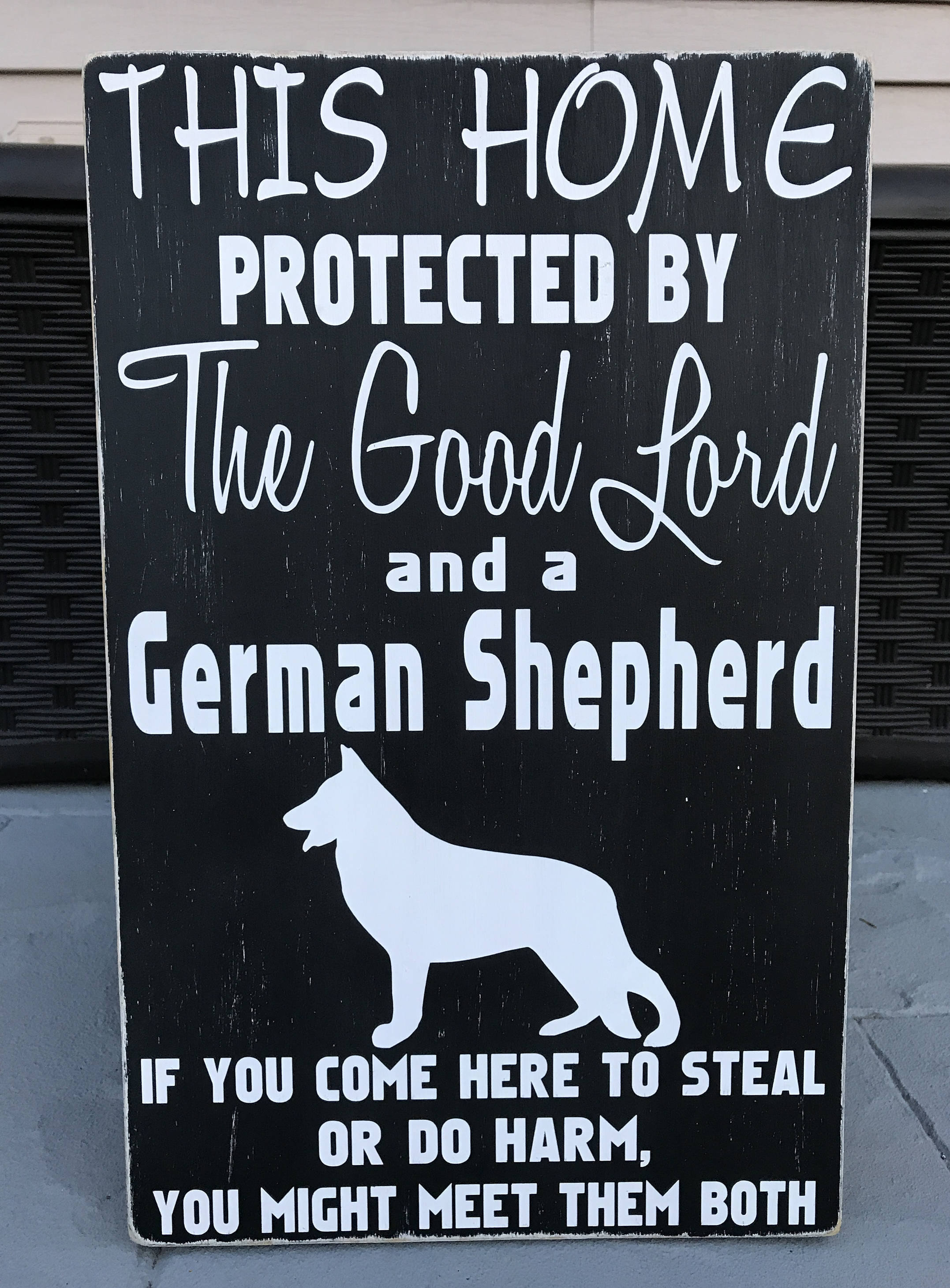 Wood Sign: This Home Protected by the Good Lord and a German | Etsy