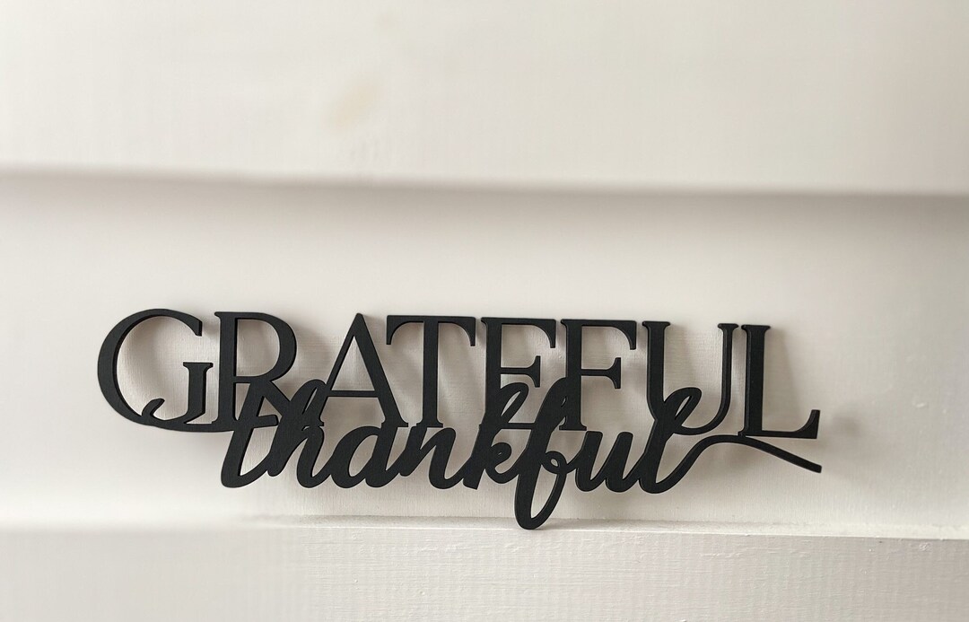 Grateful Thankful Sign, Wall Decor, Blessed Thankful Sign, Grateful ...
