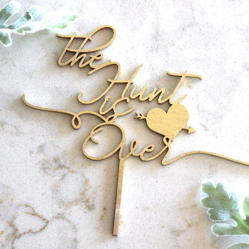The Hunt is Over Cake Topper - Etsy