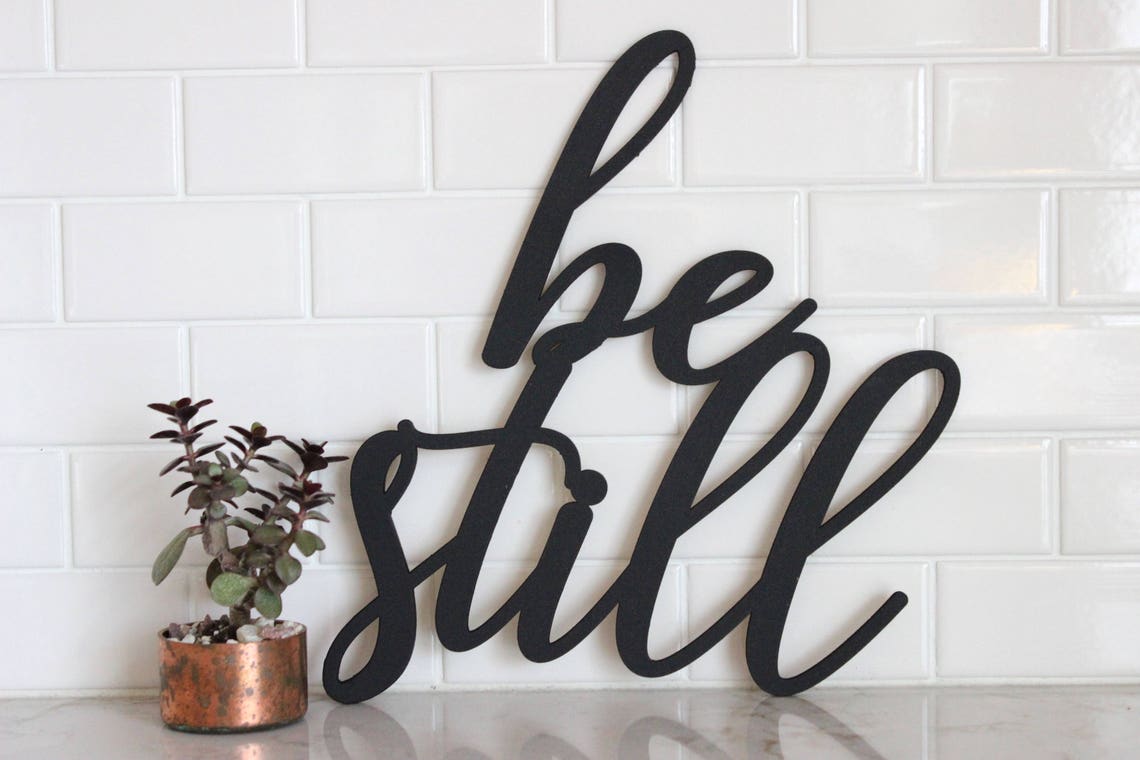 Be Still Sign // Wood Be Still Sign // Chic Decor // Rustic | Etsy