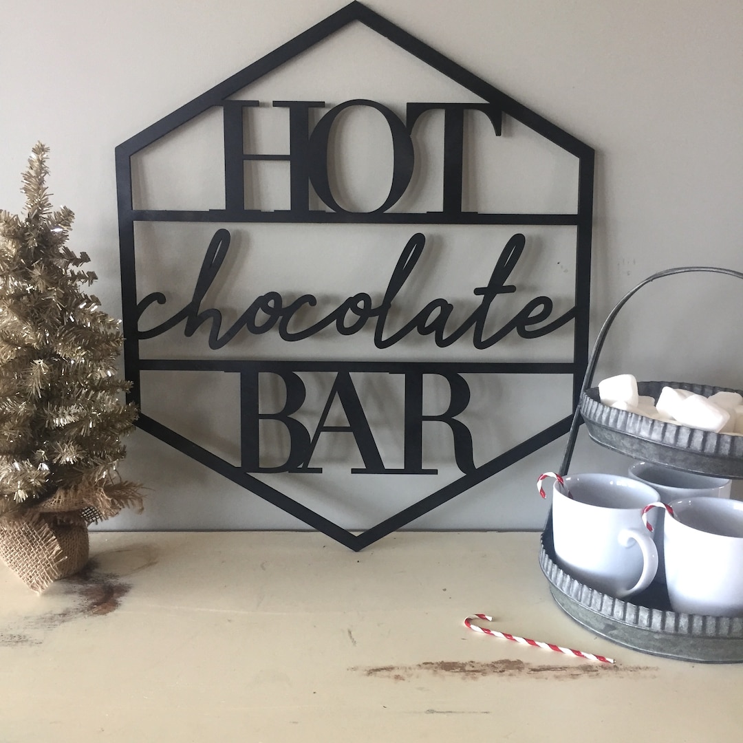 Hot Chocolate Bar Sign, Hot Chocolate Bar Wedding Sign, Christmas Decor ...