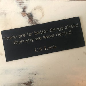 Better Things Ahead Sign // Wood C.S. Lewis Sign // C.S. Lewis Quote ...