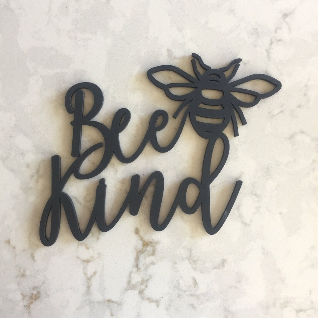 Bee Kind Sign, Wooden Bee Sign, Home Décor, Bee Kind Décor, Kindness ...