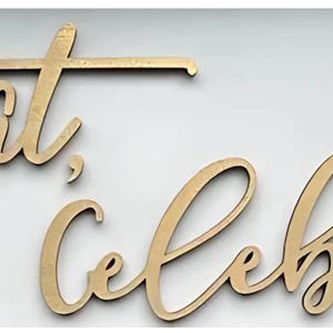 Sip Seat Celebrate Wood Letters ONLY, Cutouts for Wedding Signs ...