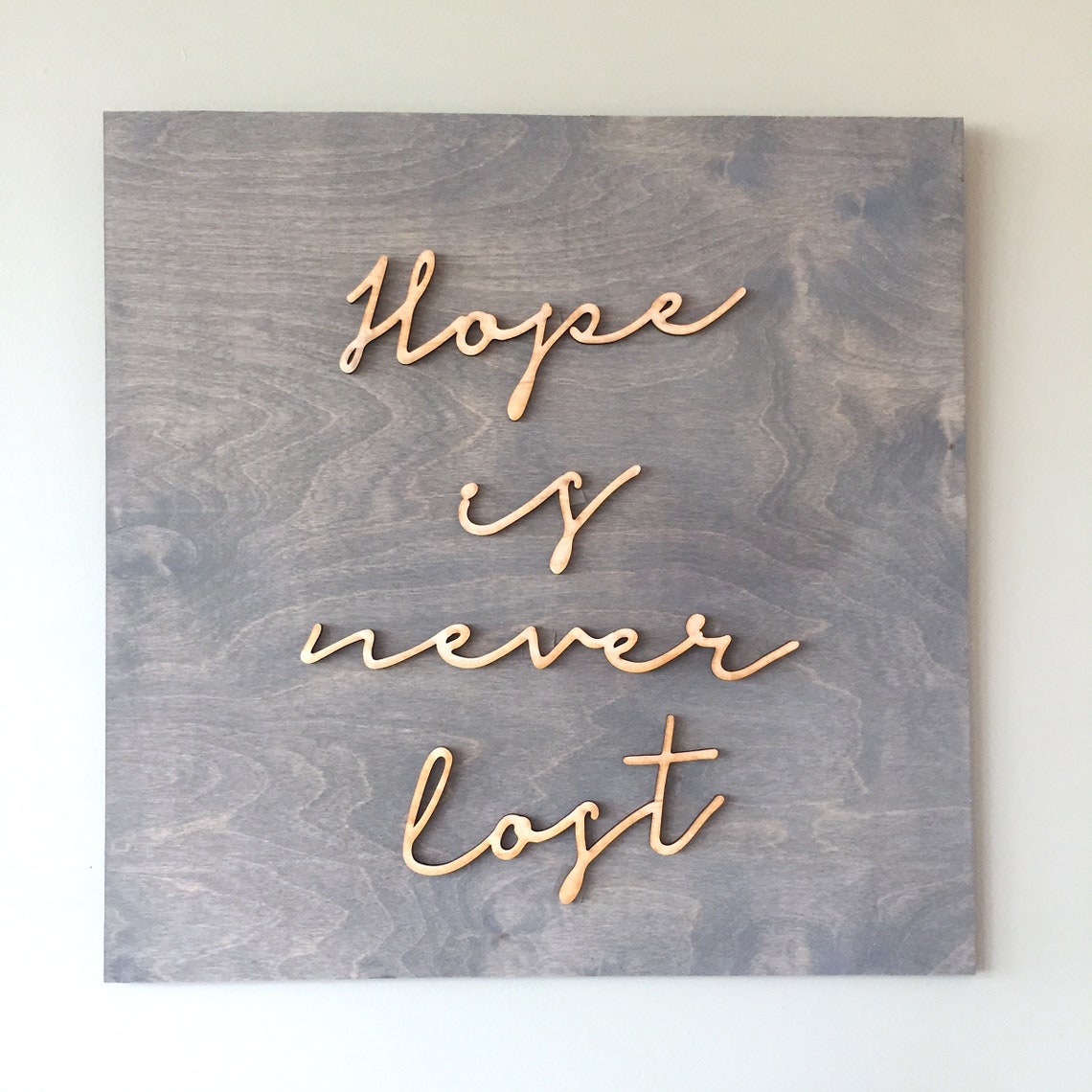 Hope is Never Lost Sign // Wood Hope Sign //decor // Rustic - Etsy