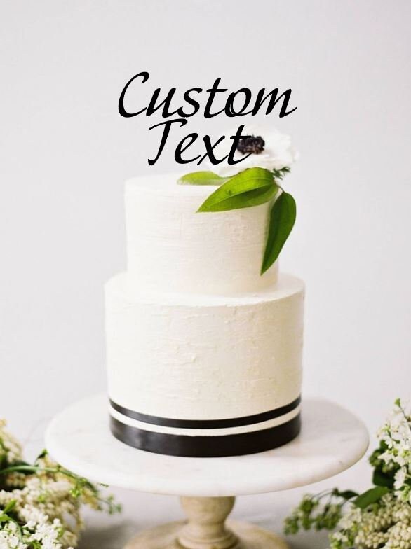 Custom Cake Topper With Personalized Text, Personalized Couples Cake ...
