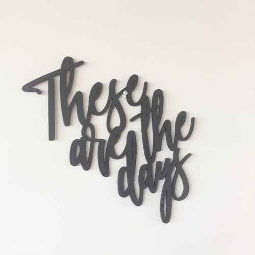 These Are the Days Sign // Wood Love Sign //porch Decor // - Etsy