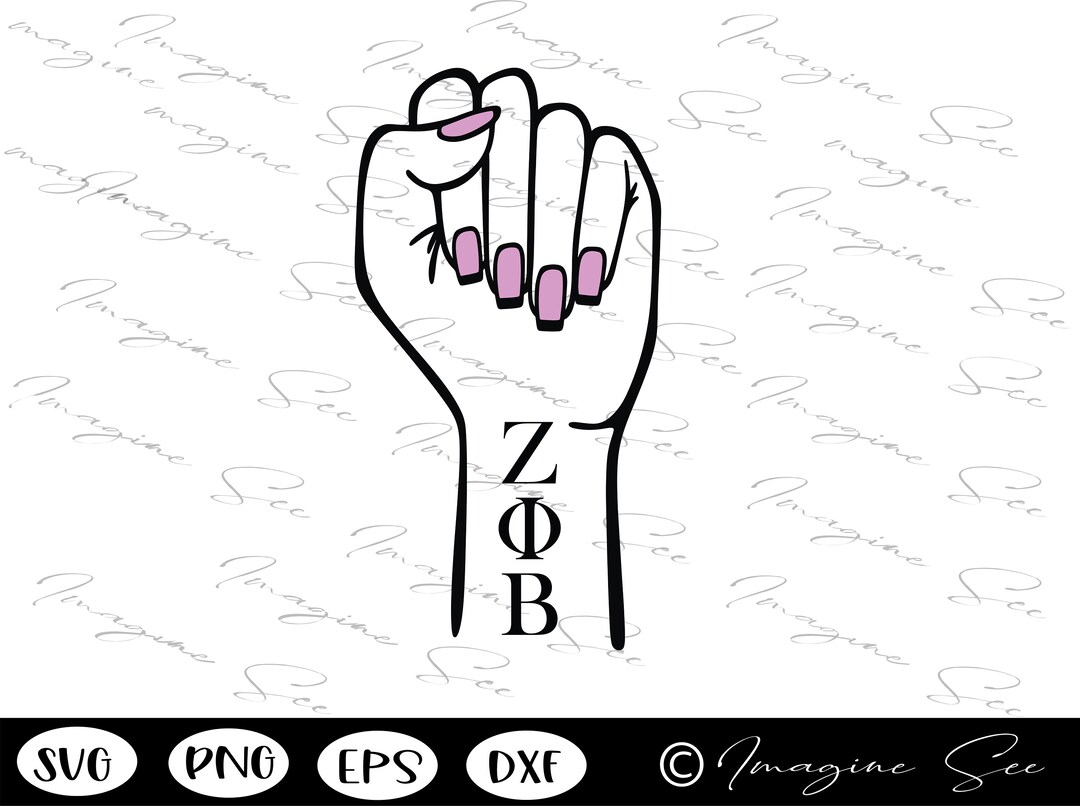 ZPB Fist Svg, ZPB Svg, Zeta Phi Beta Sorority Svg, Sisterhood Svg ...