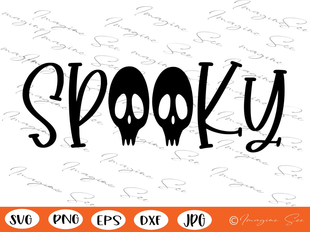 Scary SVG, Spooky Svg, Spooky Skull Svg, Fall Sign Svg, Spooky ...