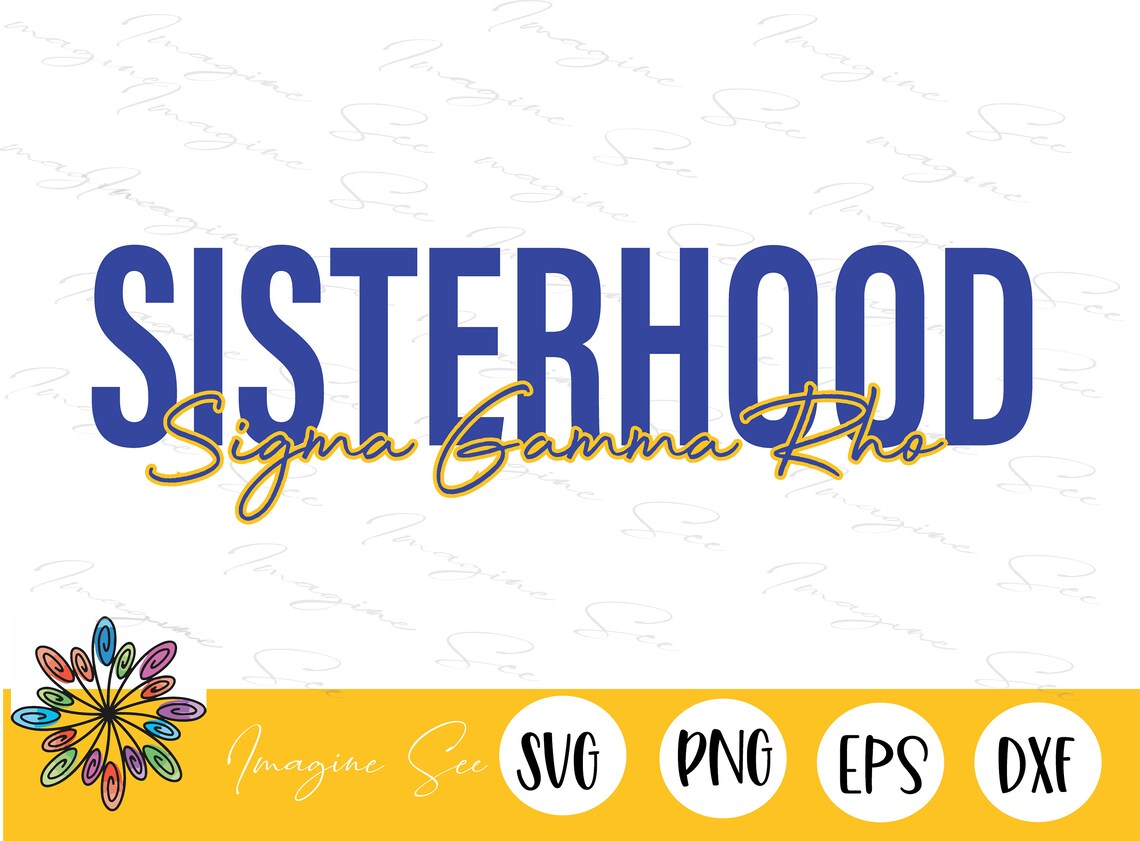 Sigma Gamma Rho Sorority Svg Sisterhood Svg Greek Letters - Etsy