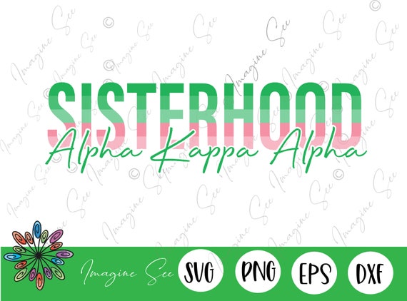 AKA Svg Alpha Kappa Alpha Sorority Svg AKA Sisterhood Svg - Etsy