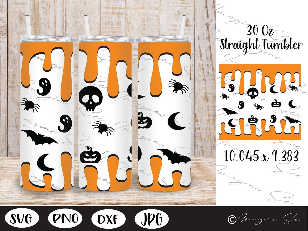30 Oz Skinny Tumbler Straight, Spooky Svg, Drip Cup Wrap, Drip Tumbler ...