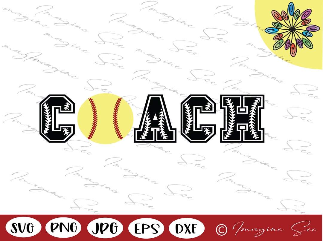 Softball Coach Svg, Softball Svg, Coach Svg, American Softball ...