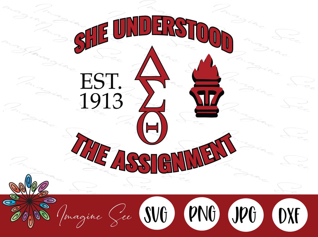 DST Svg, Delta Sigma Theta Sorority Svg, Understood Assignment Svg ...
