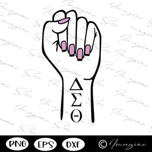 DST Fist Svg, DST Svg, Delta Sigma Theta Sorority Svg, Sisterhood Svg ...
