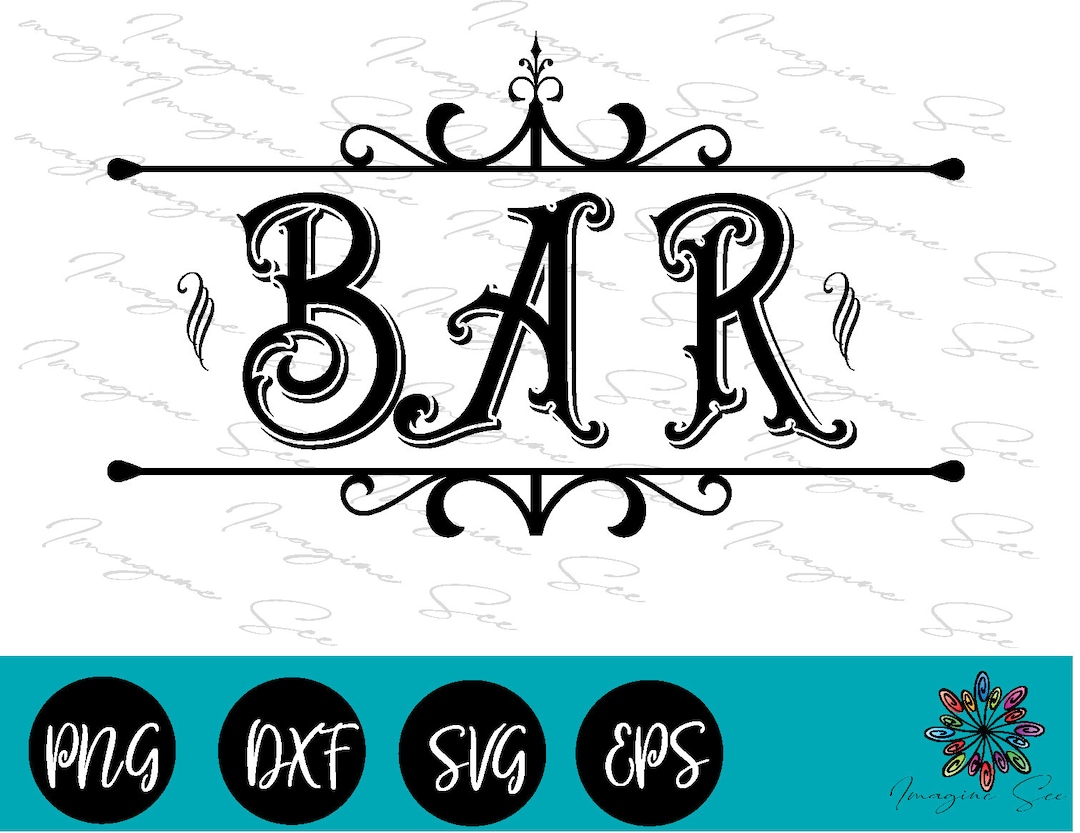 Wedding Svg, Wedding Bar Svg, Classic BAR Sign Art, BAR SVG, Bar Dxf ...