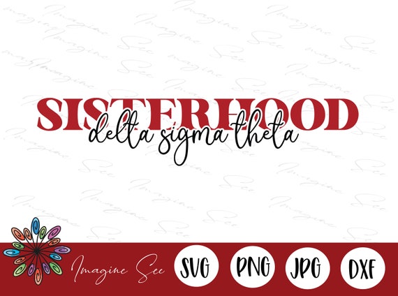 DST Svg Delta Sigma Theta Sorority Svg DST Sisterhood Svg - Etsy Israel