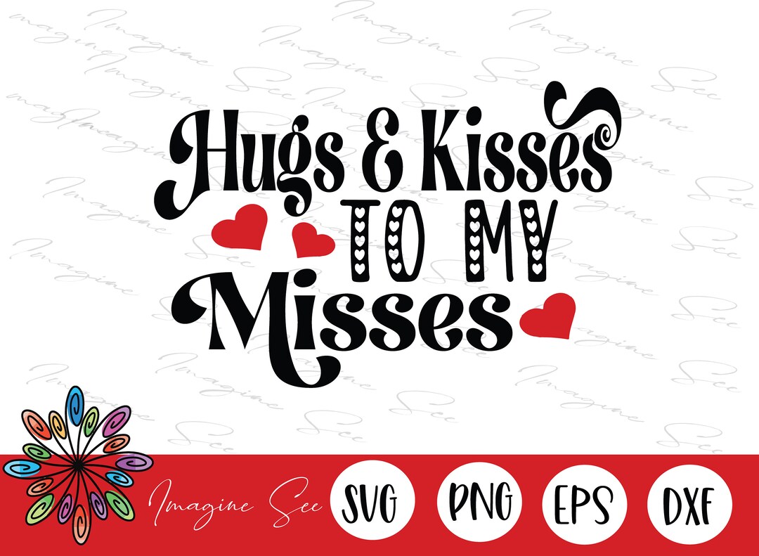 Love Clipart, Valentines Day Svg, Love Picture, Hugs Kisses Svg ...