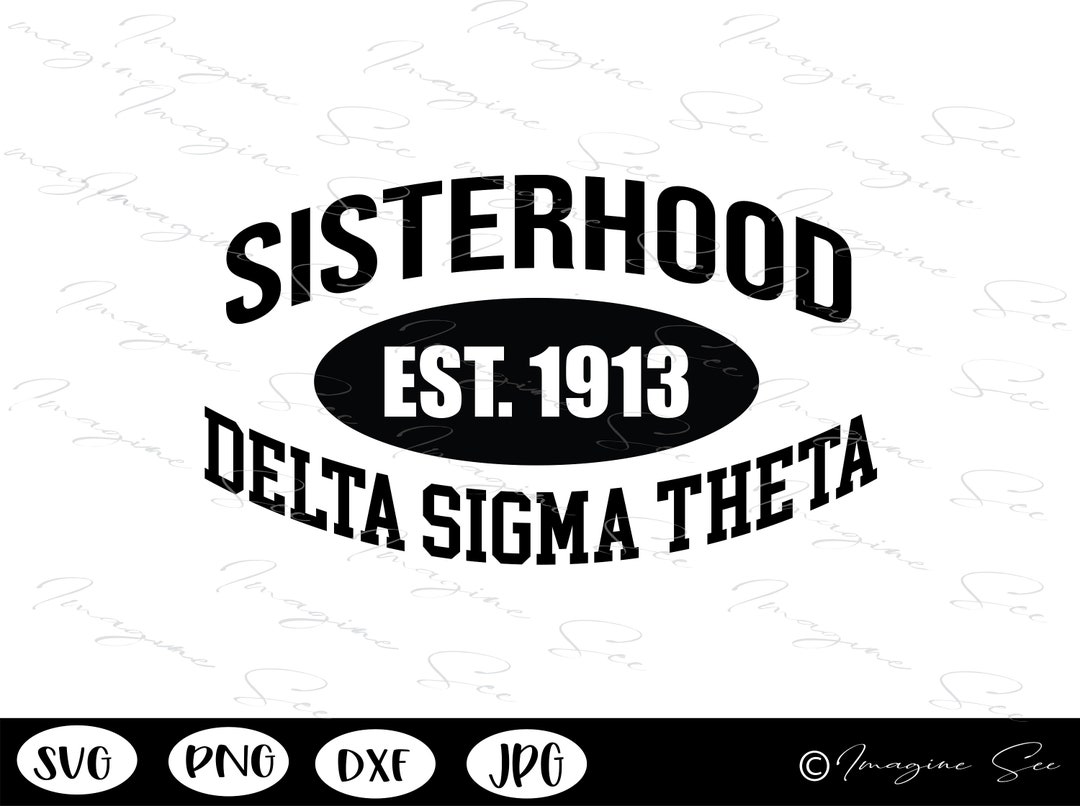 DST Svg, Delta Sigma Theta Sorority Svg, DST Sisterhood Svg, Greek ...