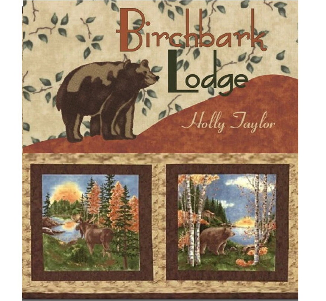 BIRCHBARK LODGE Fabric Panel - Moda Fabric by Holly Taylor / Bears ...