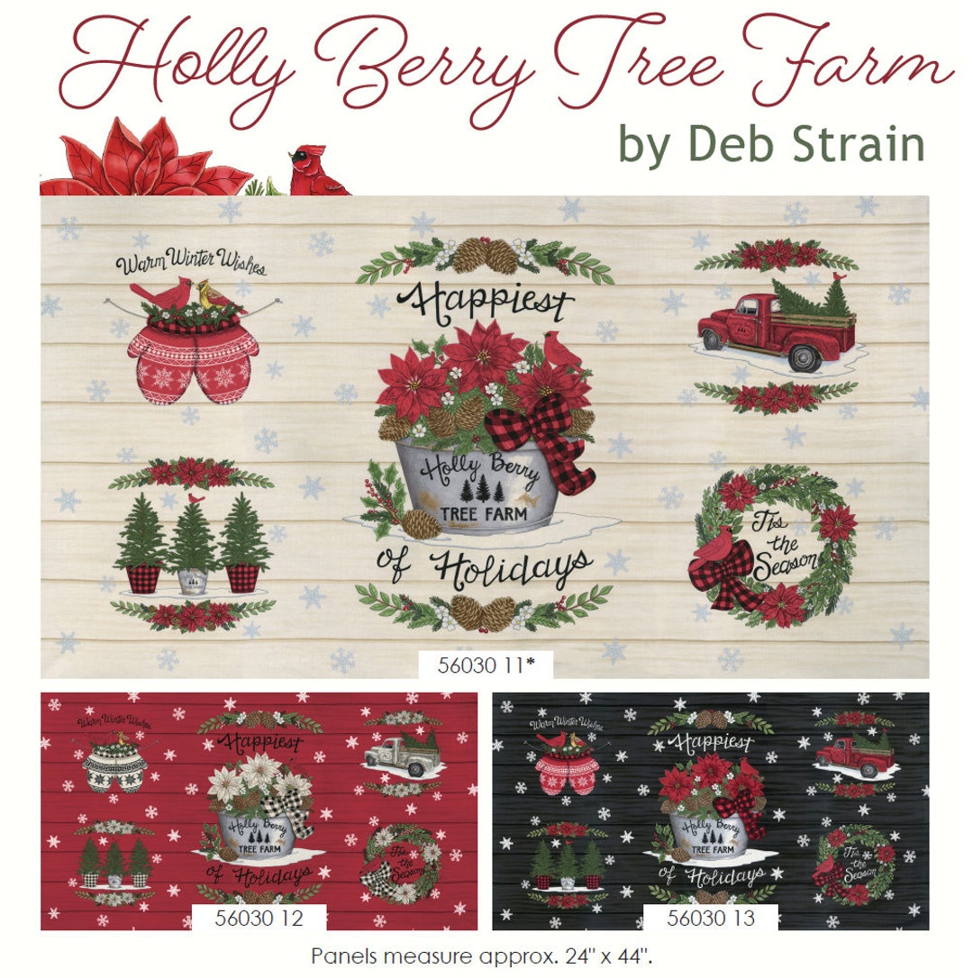 Holly Berry Tree Farm Moda Fabric Panels by Deb Strain / Beautiful ...