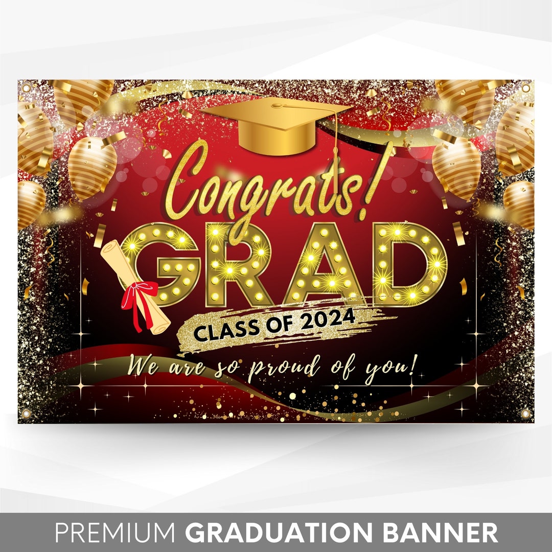 Graduation Banner, Congratulations Graduates, Outdoor & Indoor Vinyl ...