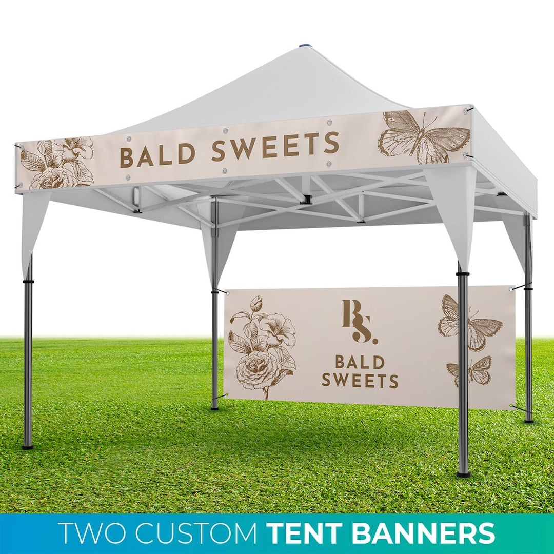 TWO Custom Tent Banners, Outside Vinyl 10x10 Tent Banner, Front & Back ...