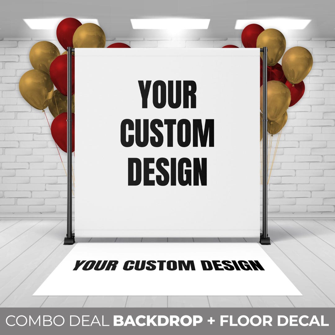 Backdrop + Floor Decal Combo, Complete Custom Design, Custom Banner ...