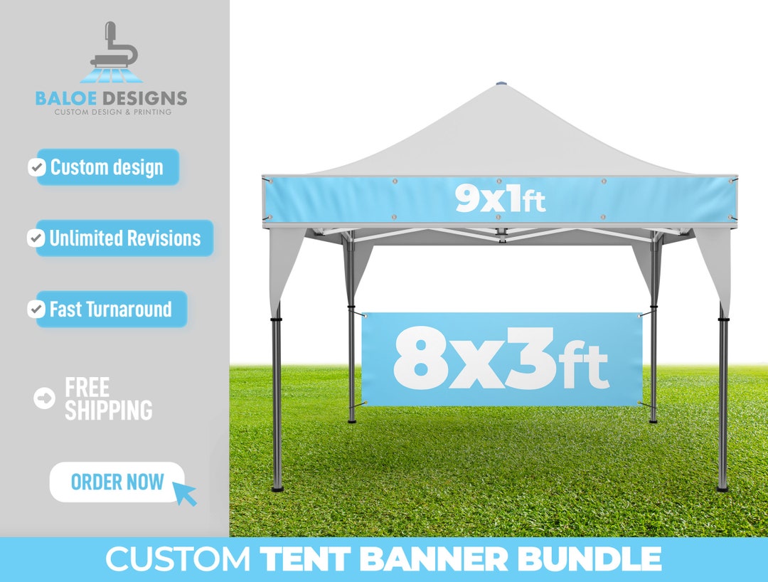 TWO Custom Tent Banners, Custom Outside Vinyl 10x10 Tent Banners, Front ...