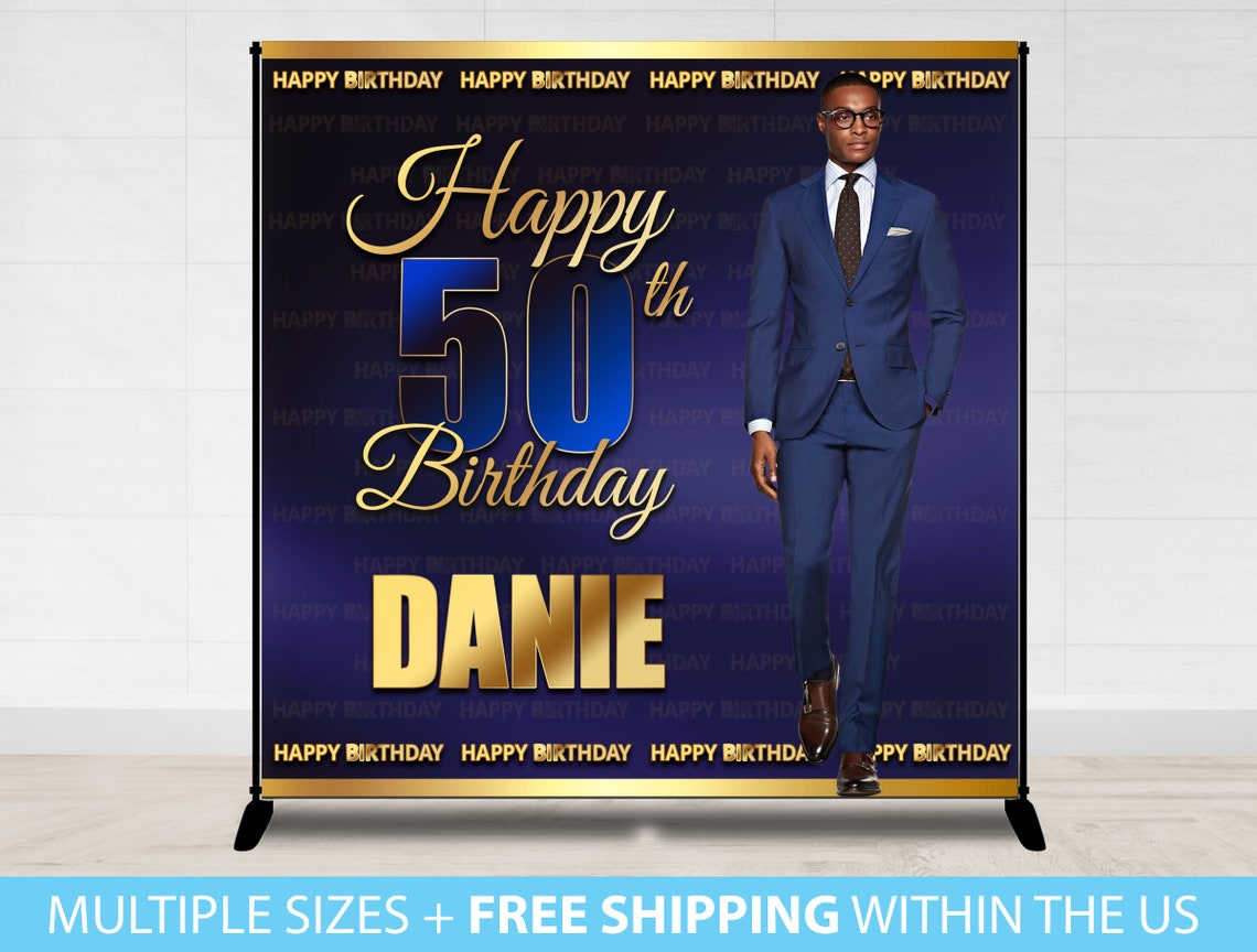 Custom Photo Birthday Backdrop Man Custom Birthday Party - Etsy