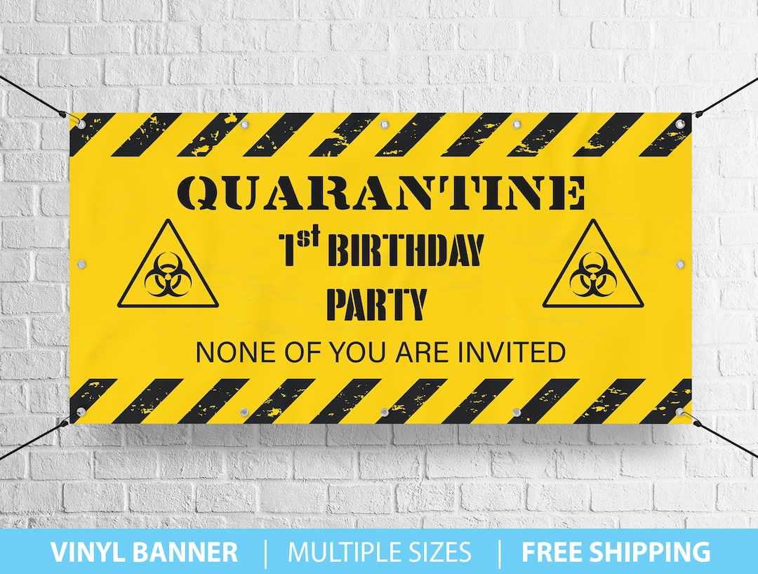 QUARANTINE BIRTHDAY BANNER, Vinyl Banner, Quarantine Birthday Backdrop ...