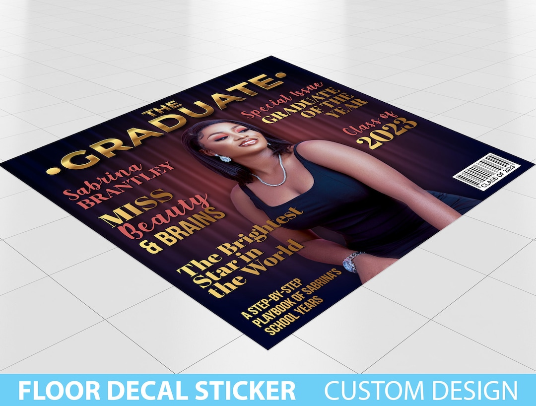 Graduation Floor Decal, Graduation Magazine Cover Decor, Prom, Class of ...