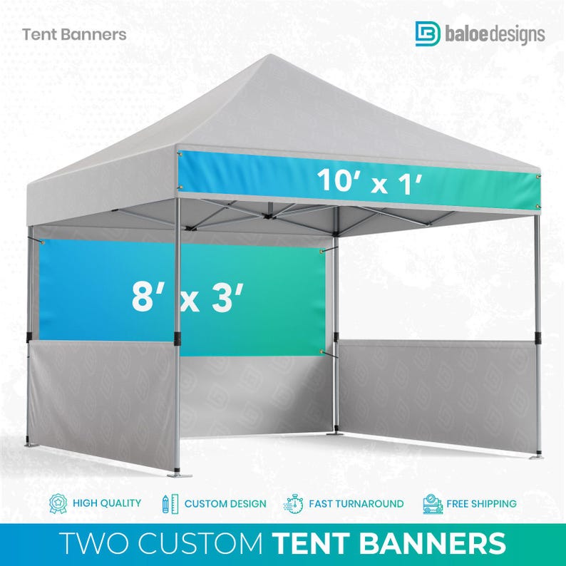 TWO Custom Tent Banners, Outside Vinyl 10x10 Tent Banner, Front & Back ...