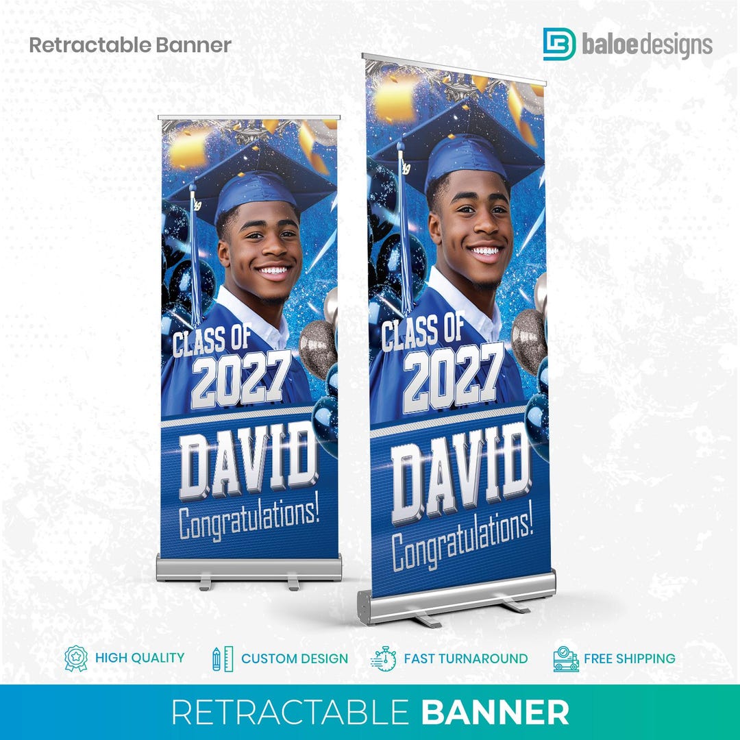 Graduation Banner, Custom Retractable Banner, Class of 2025, Graduation ...