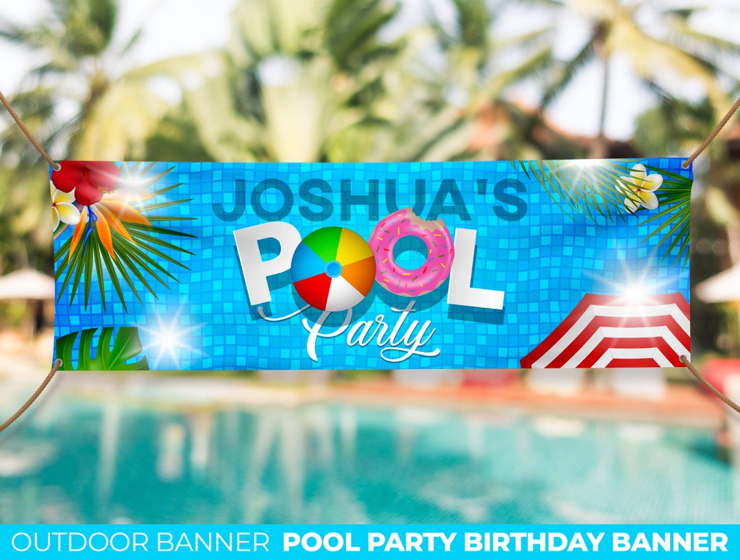 Birthday Pool Party Custom Banner, Vinyl Banner, Birthday Backdrop ...